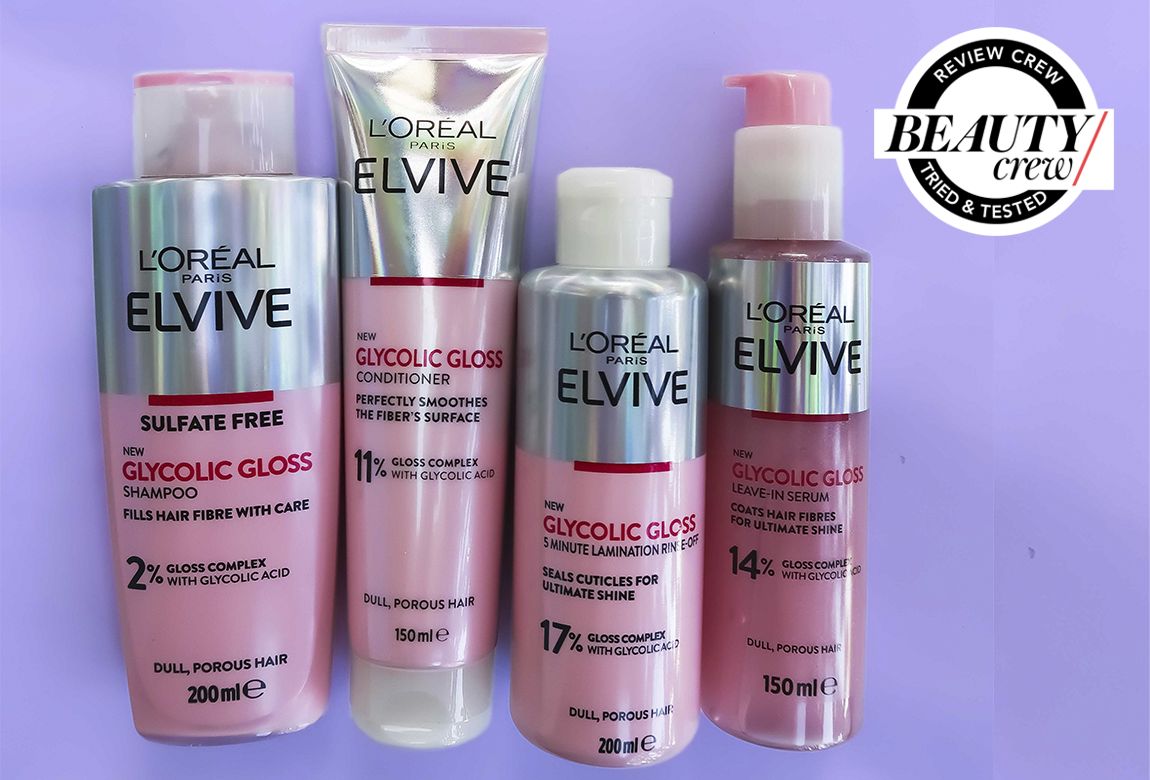 L'Oreal Paris Elvive Glycolic Gloss Range Reviews | BEAUTY/crew